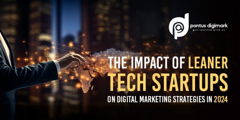 How Leaner Tech Startups Are Shaping Digital Marketing in 2024